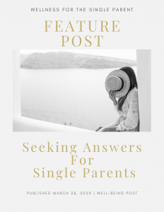 Wellness For The Single Parent